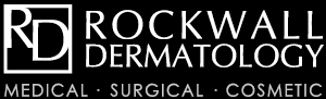Rockwall Dermatology | Medical | Surgical | Cosmetic Dermatologist